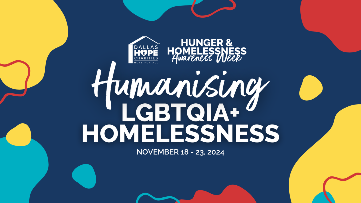 Hunger and Homelessness Awareness Week 2024 | Dallas Hope Charities
